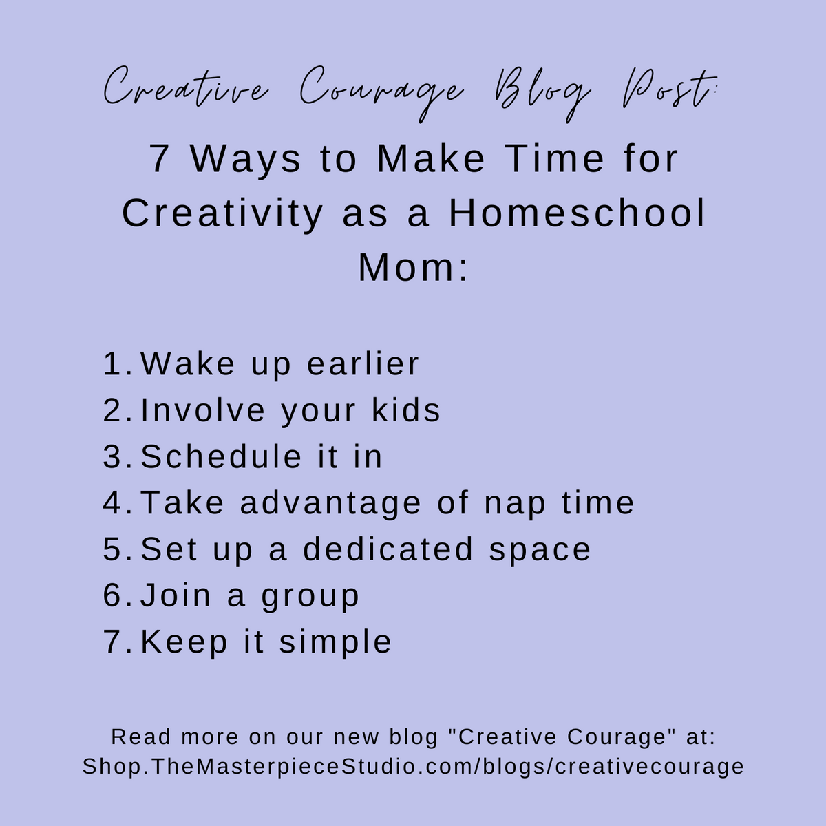 7 Ways to Make Time for Creativity as a Homeschool Mom – The ...